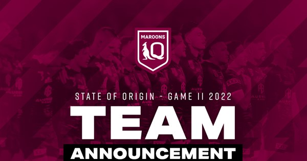 Queensland Maroons Game II squad | QRL