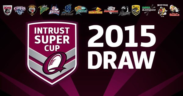 Intrust Super Cup Draw | QRL