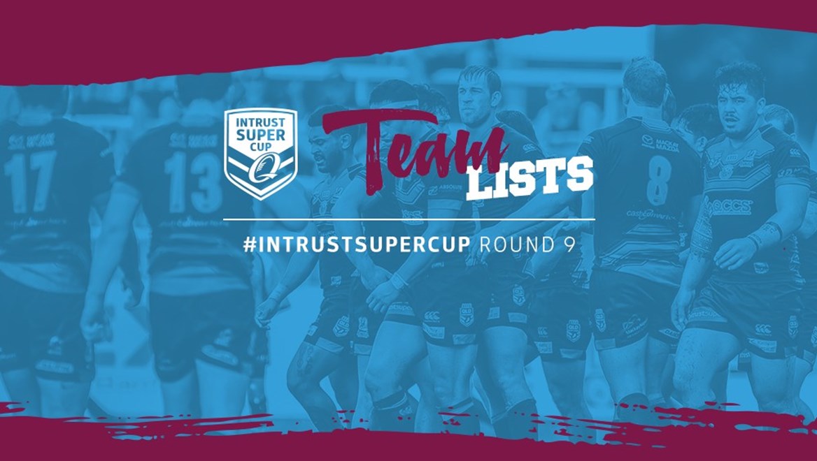 Intrust Super Cup Round 9 teams | QRL